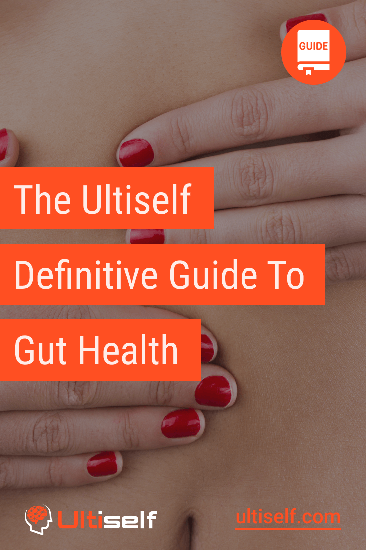 Gut - The Most Essential Organ to Your Mood?!? | Ultiself - Blog