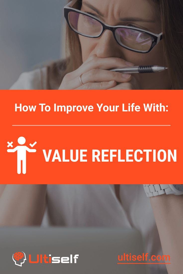 How Value Reflection Can Improve Your Life | Ultiself Habits