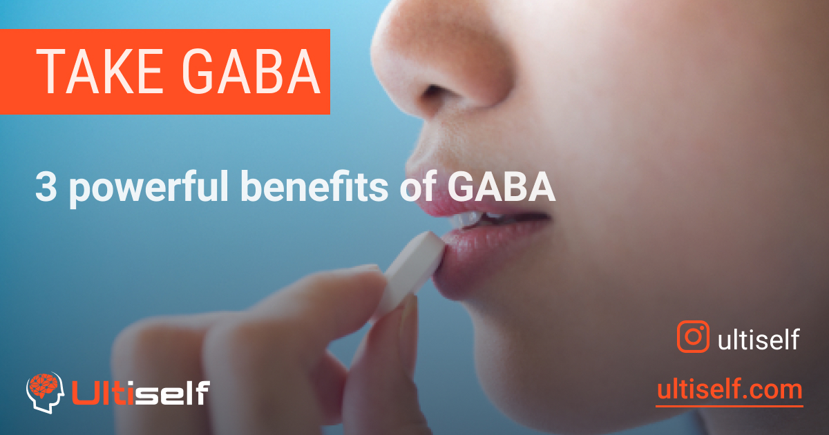 How Taking Gaba Can Improve Your Health | Ultiself Habits