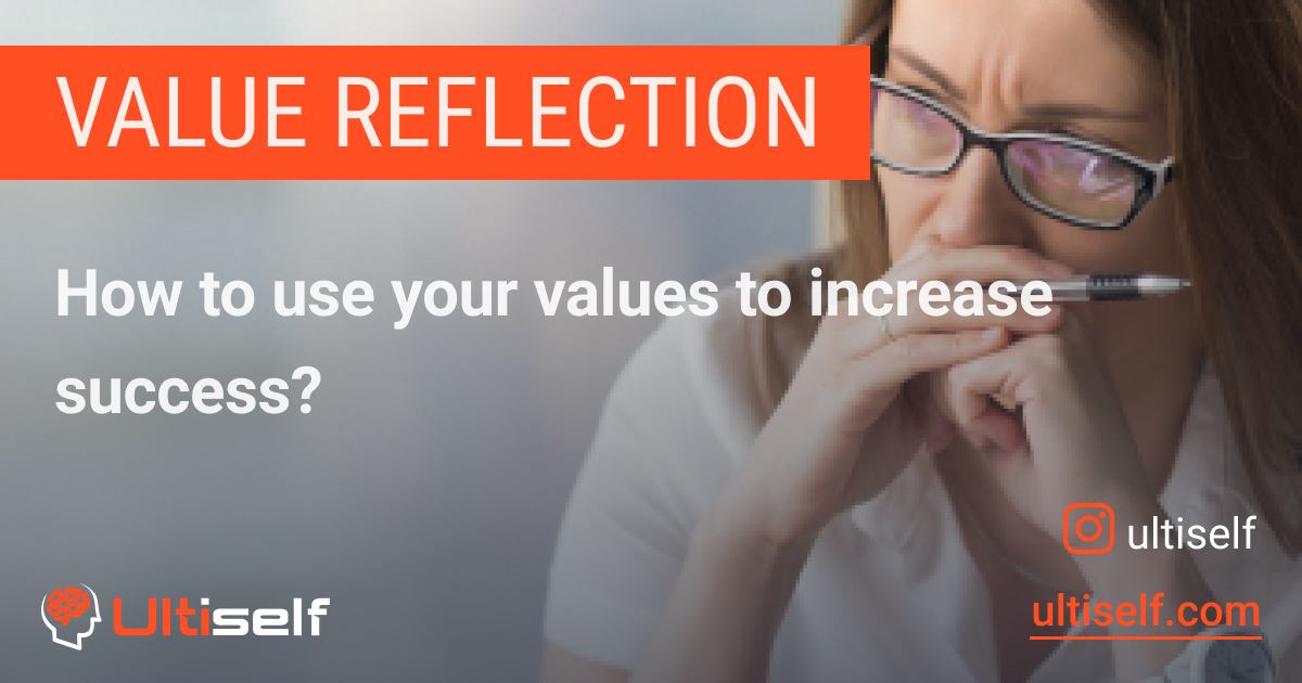 How Value Reflection Can Improve Your Life | Ultiself Habits