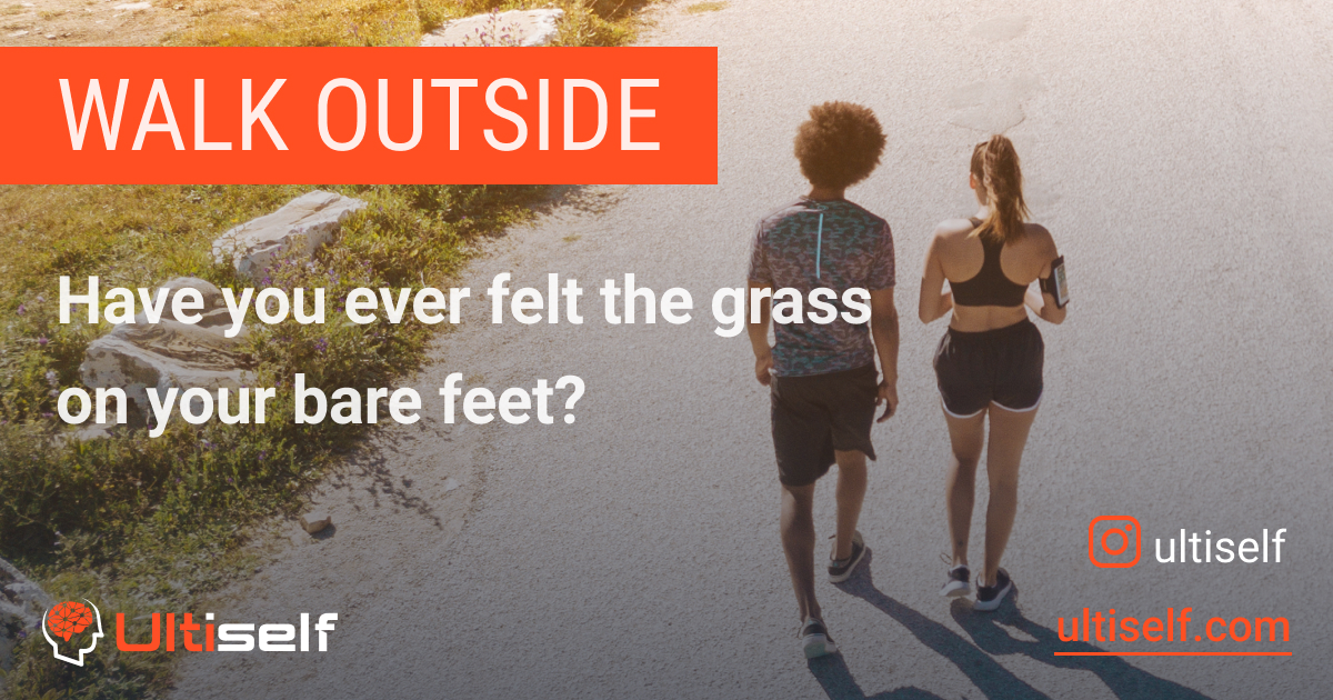 How Walking Outside Will Improve Your Health | Ultiself Habits