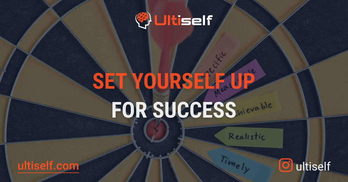 Set yourself up for success | Ultiself